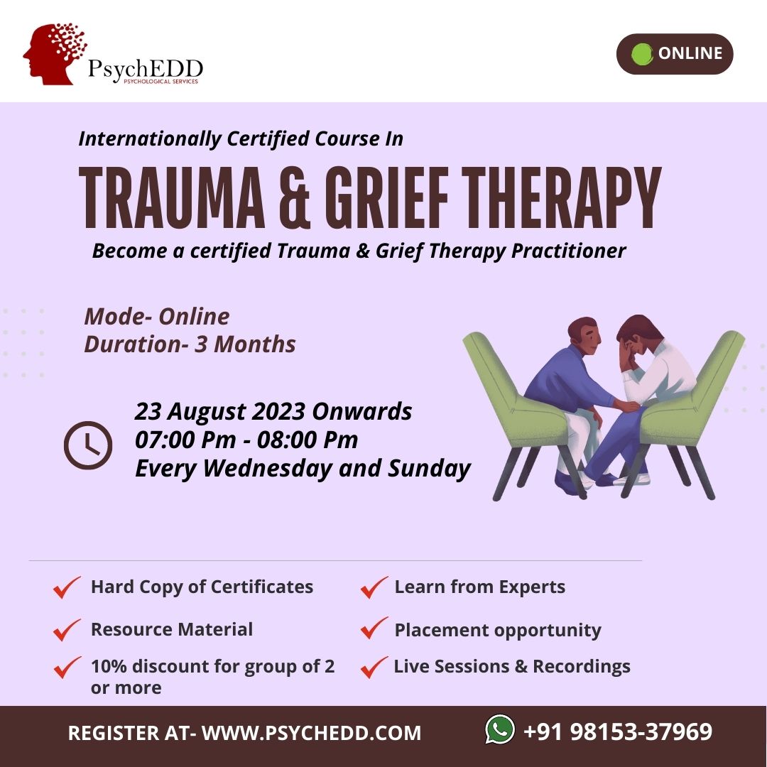 Certificate Course on Trauma & Grief Therapy - PsychEDD